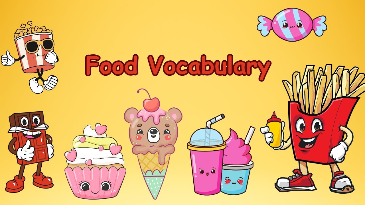 Learn Food Vocabulary | Fun and Yummy Food Vocabulary Words | World ...
