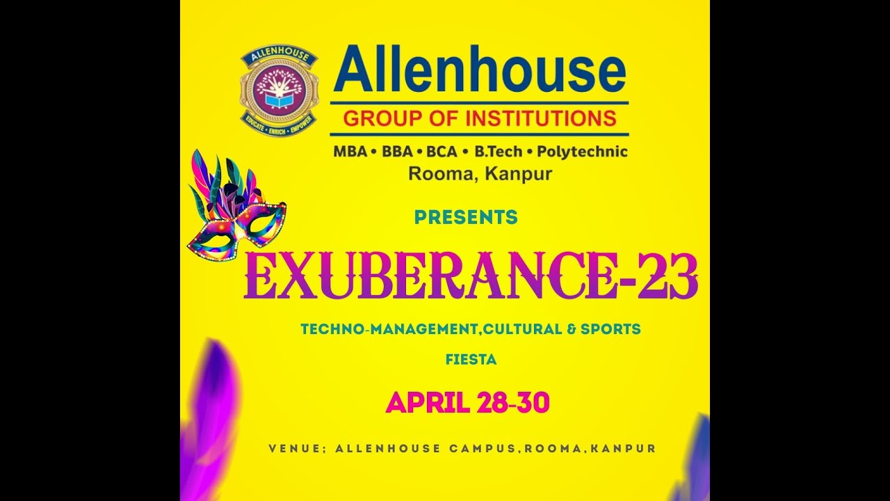 EXUBERANCE-23 (Allenhouse Group of Institutions) - YouTube