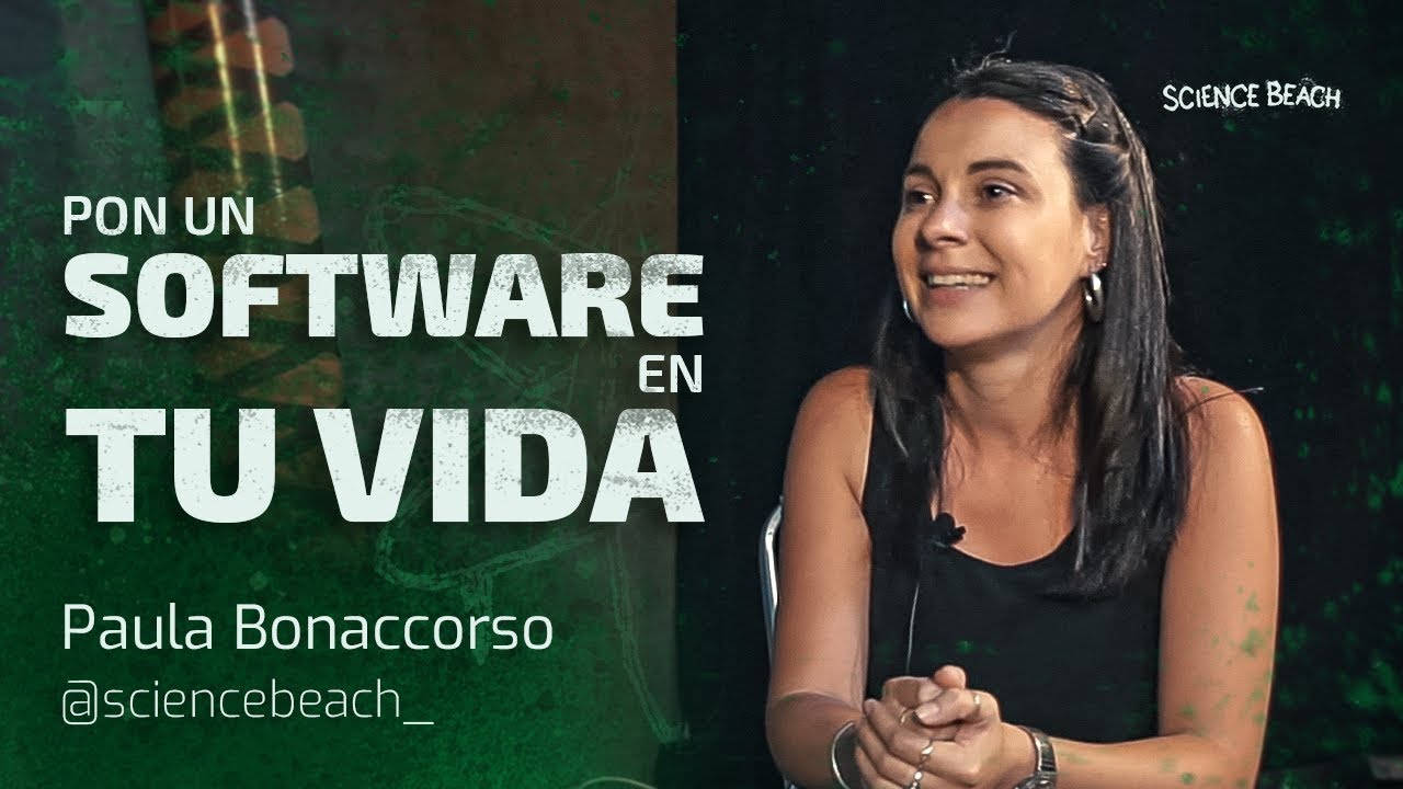 Pon un software en tu vida - Paula Bonaccorso - YouTube