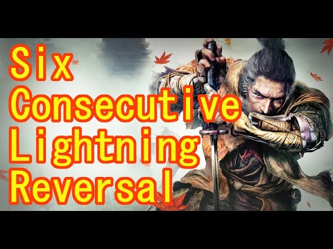 【Sekiro】Divine Dragon Six consecutive Lightning Reversal & Lightning ...