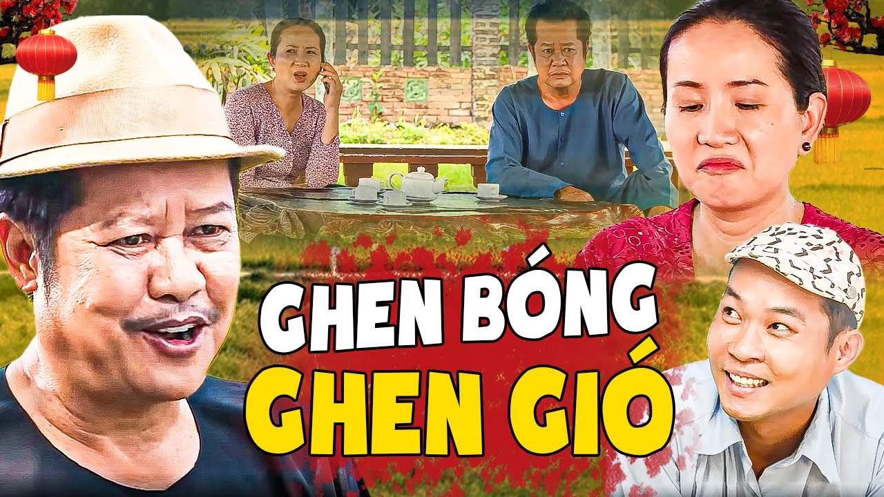 GHEN BÓNG GHEN GIÓ | Phim Việt Nam Mới Nhất 2025 | Hai Lúa Miền Tây ...