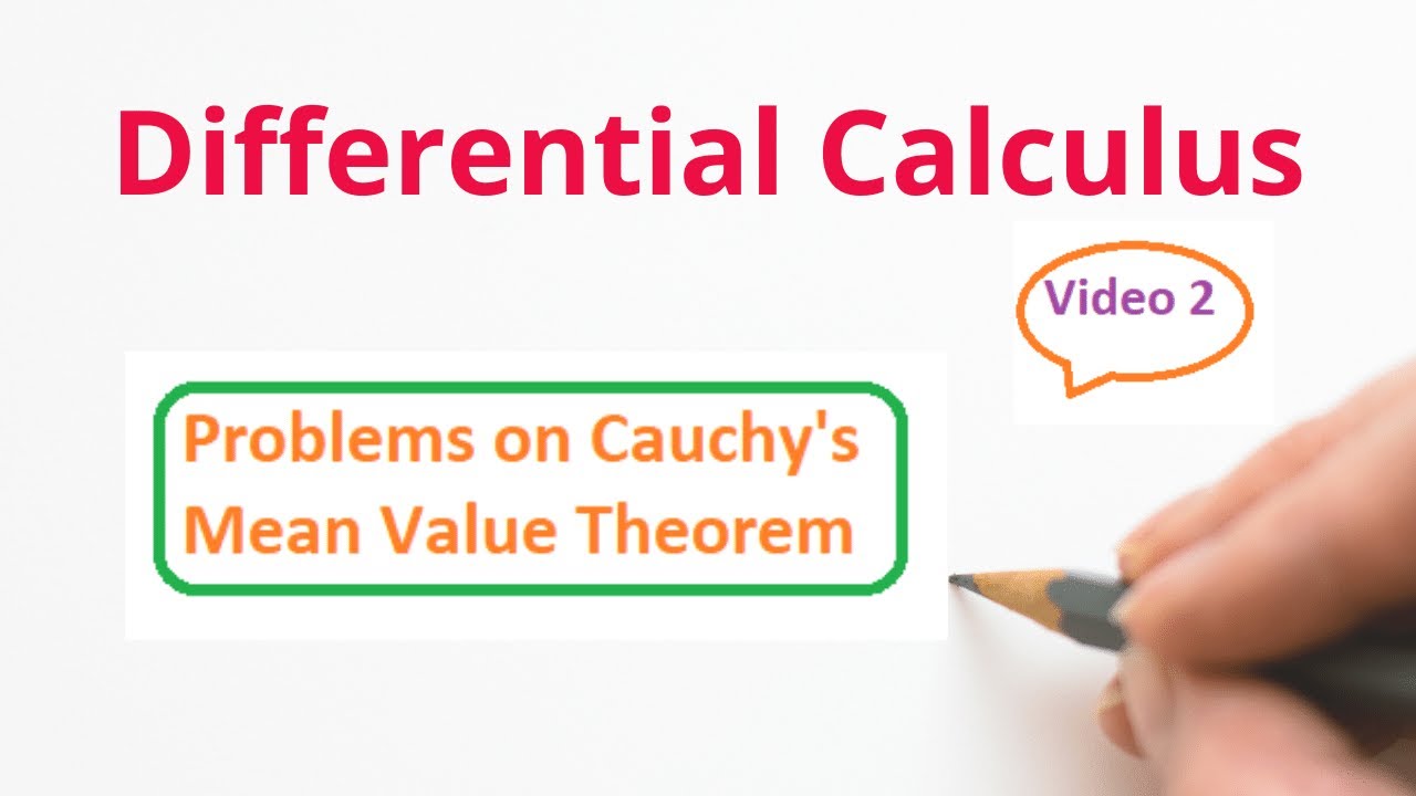 Problems applications Of Cauchy s Mean Value Theorem Video 2 YouTube Problems applications Of Cauchy s Mean Value Theorem Video 2 YouTube