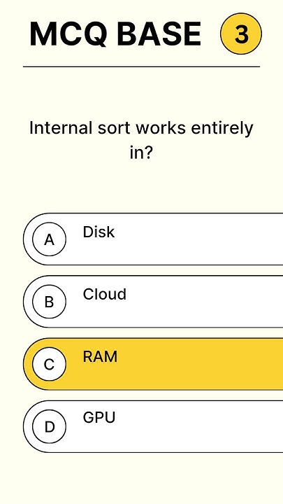 Sorting Algorithms MCQs (Part-4) | Internal vs External | MCQ BASE #mcqs #computersciencemcqs ...