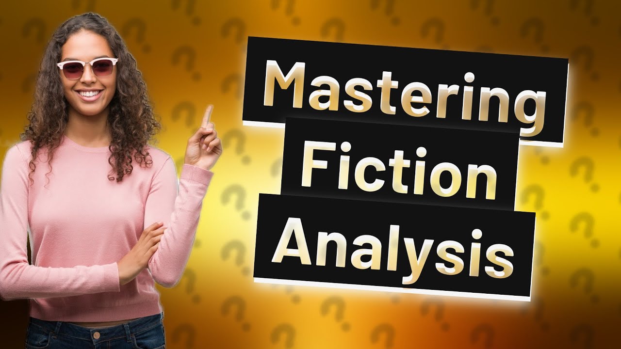 How Can I Excel in Fiction Analysis for NTA NET English? Day 6 Crash ...