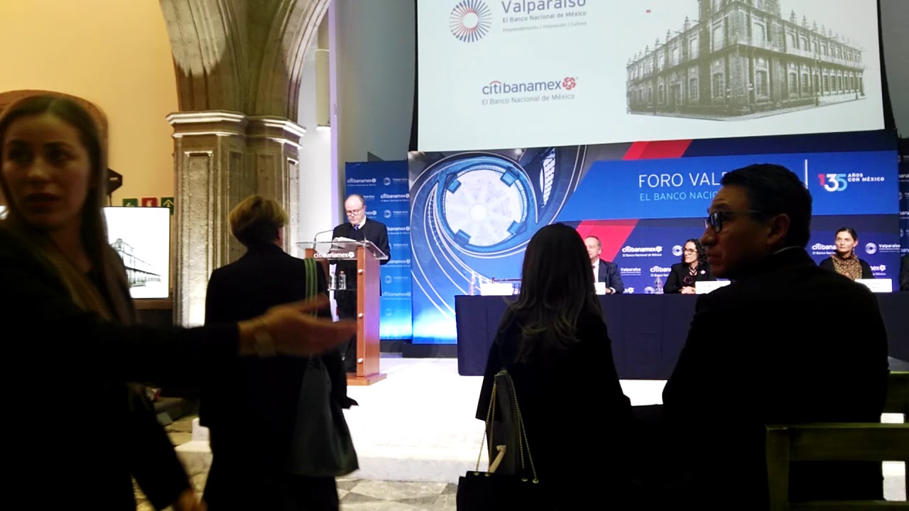 Foro Valparaiso. Alberto Sarmiento. Citibanamex. - YouTube