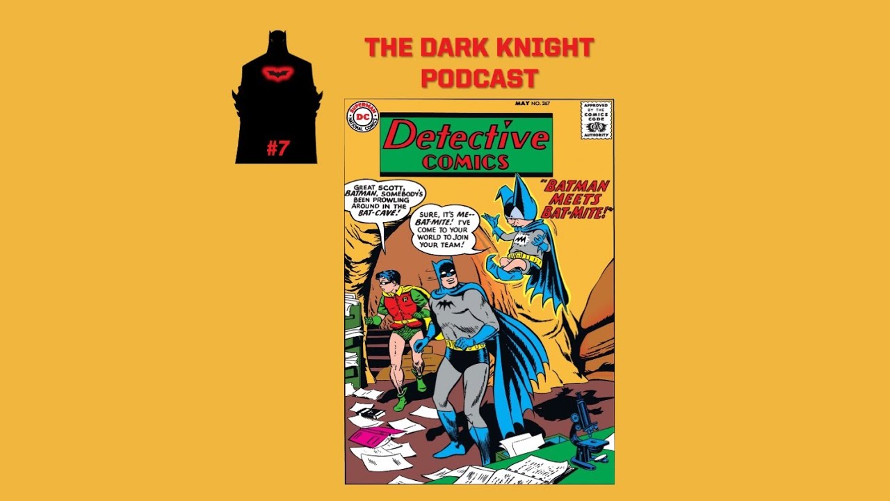 #008 - Detective Comics #267 "Batman Meets Bat-Mite" Review (Bat-Mite's ...