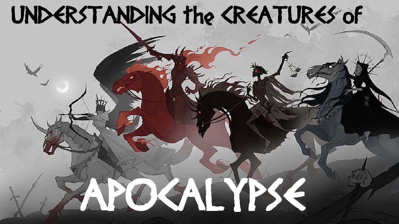Understanding the Creatures of Apocalypse - YouTube