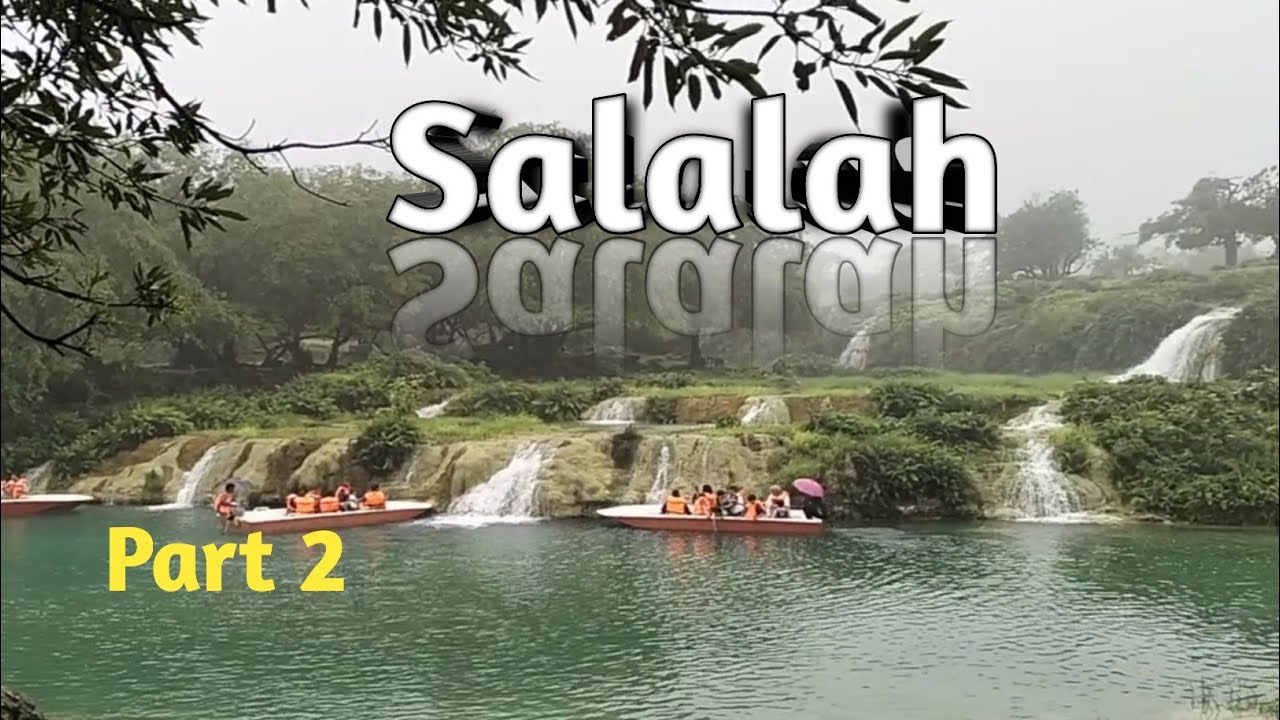 Salalah Part 2|| Wadi Darbat||Sink hole||Ayn Razat - YouTube