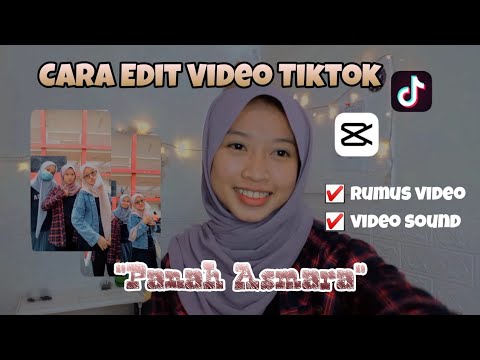 Cara Edit Video Tiktok lagu "Panah Asmara - Afgan" || Maulida Malikhah - YouTube