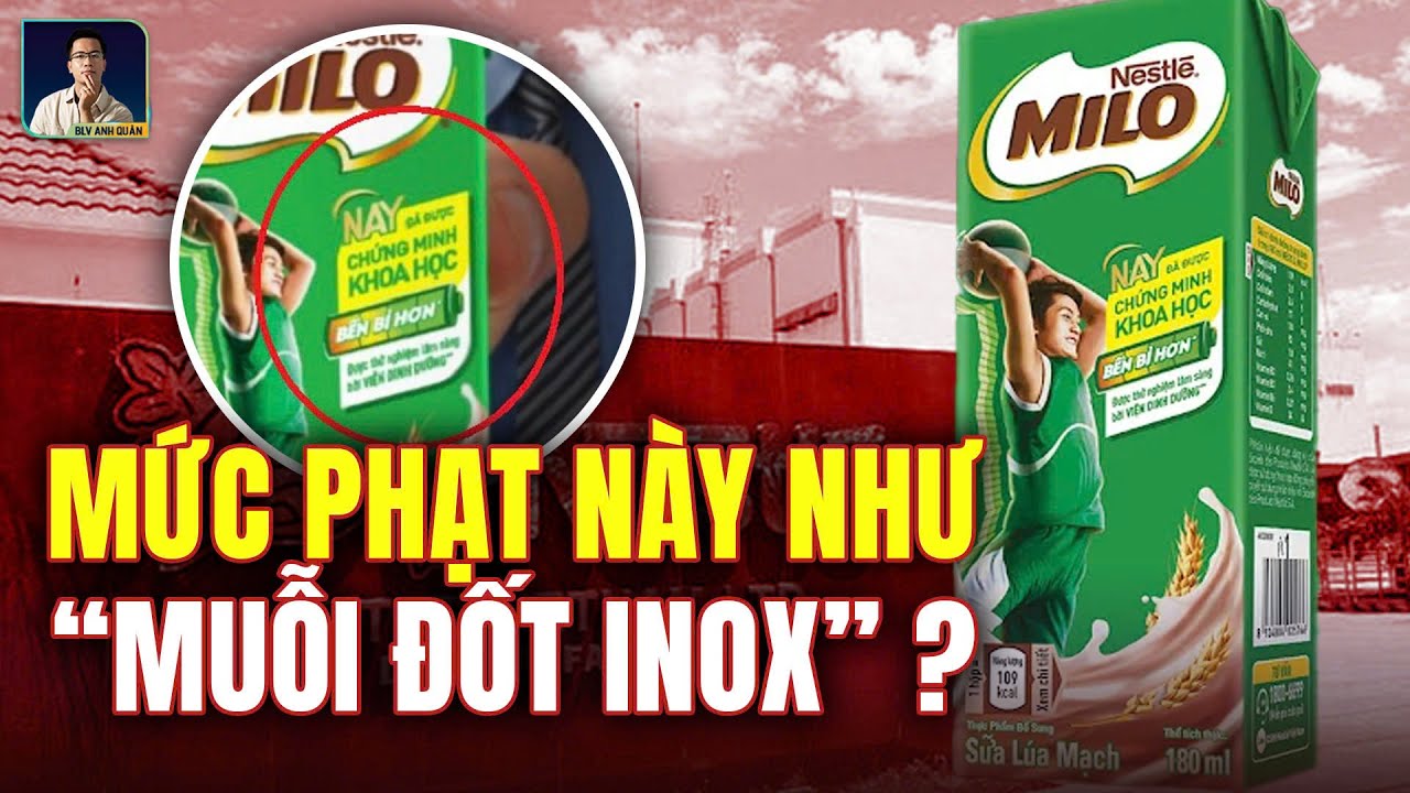 Công Ty Sản Xuất Milo Bị Xử Phạt 80 Triệu Đồng Tại Đồng Nai , Buộc Phải ...