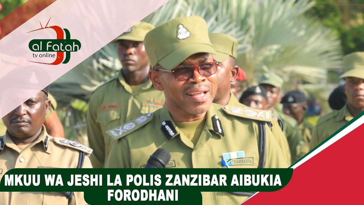 MKUU WA JESHI LA POLIS ZANZIBAR AIBUKIA FORODHANI - YouTube