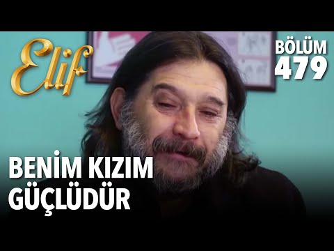 En güçlü el, benim kızımın elidir. (479.Bölüm)