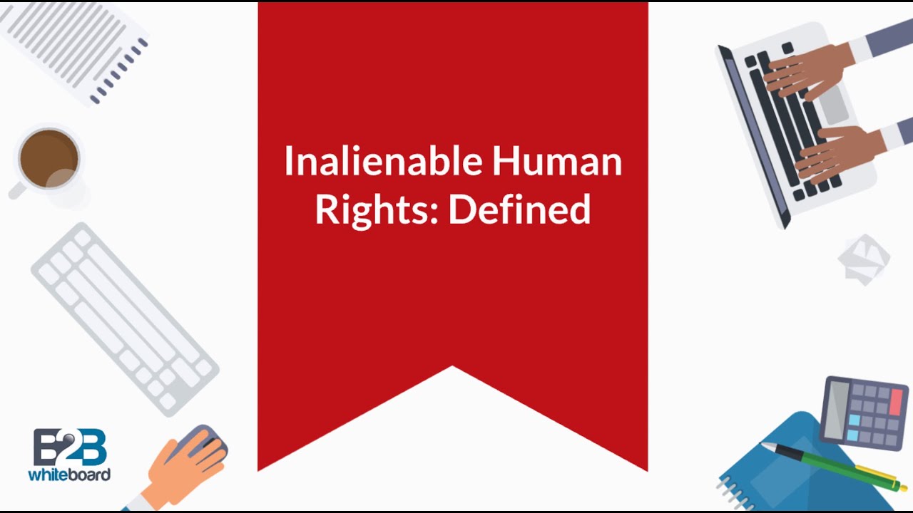 Inalienable Human Rights: Defined - YouTube