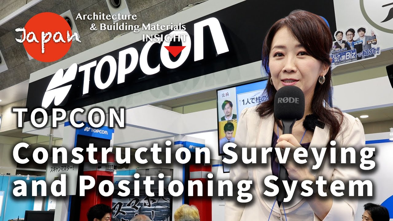 [SUB] JAPAN BUILD 2024 x Topcon showcases construction measurement and ...