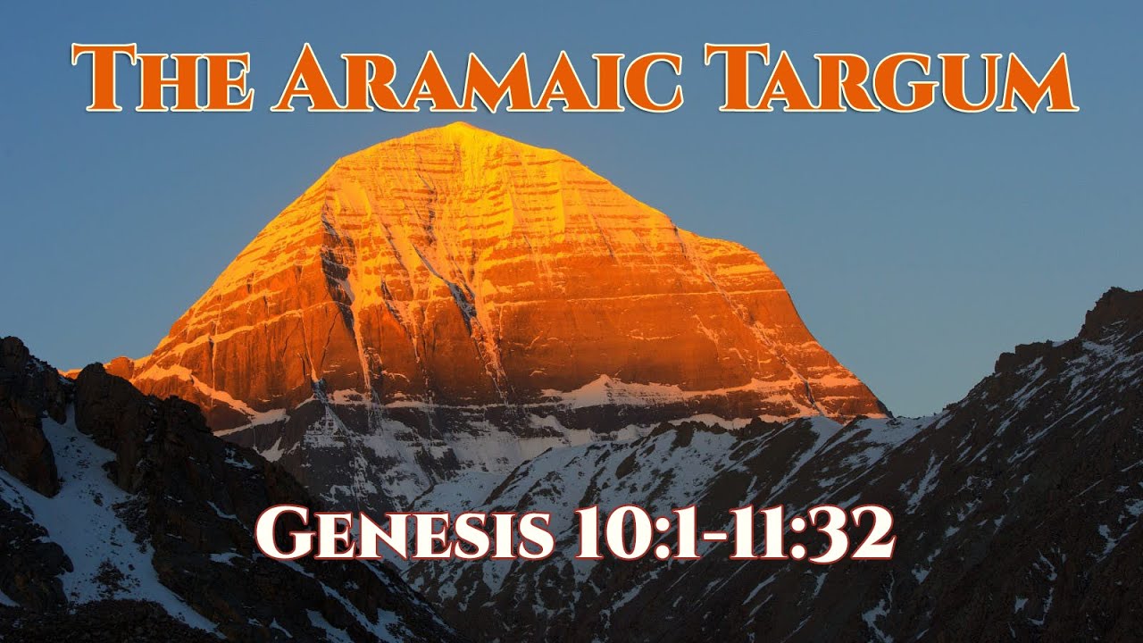 The Aramaic Targum: Genesis 10-11 | The Many Lives of Nimrod, 70 ...
