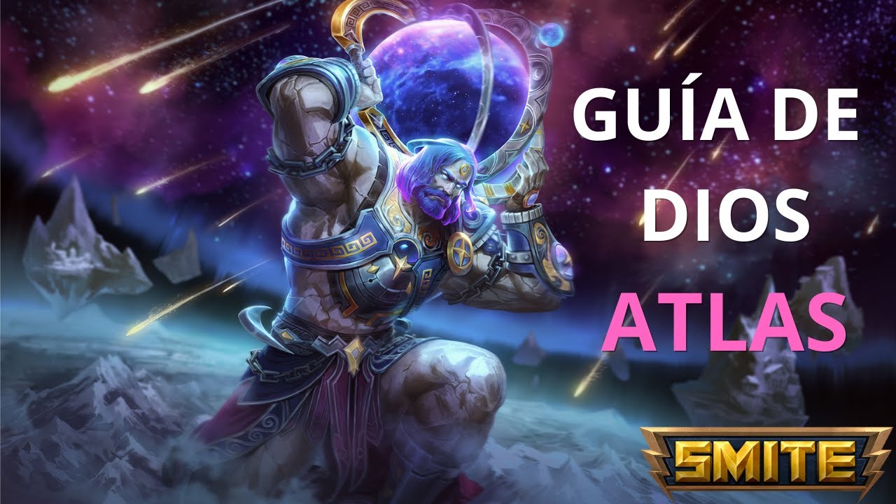 SMITE Año 10 | Guía de dios: Atlas - YouTube