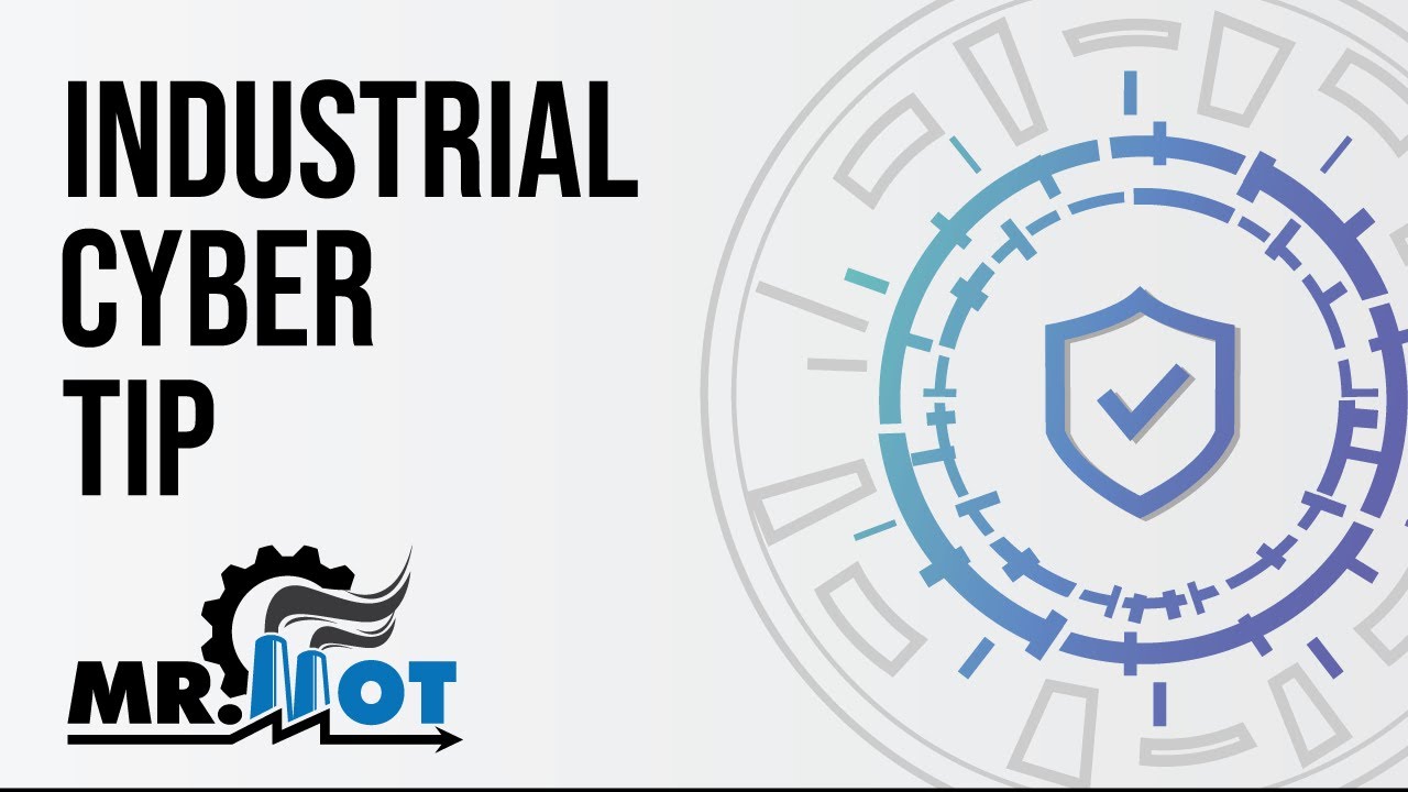 Industrial Cyber Tip - YouTube