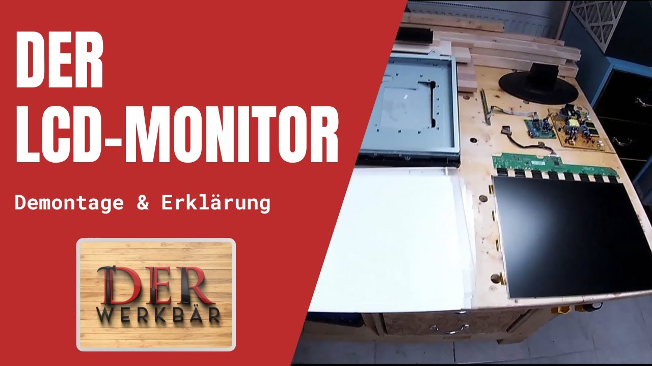 Der LCD-Monitor | Demontage und Erklärung - YouTube
