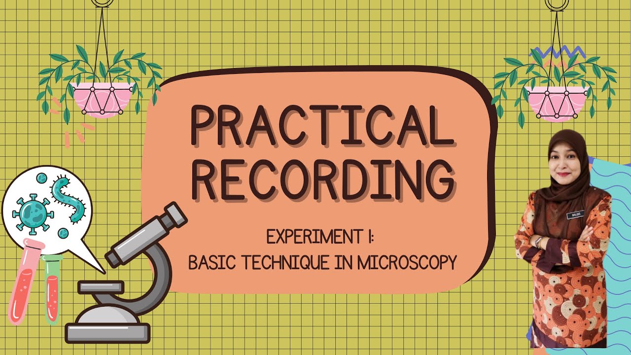 PRACTICAL CLASS WEEK 3: Experiment 1 Basic Technique in Microscopy ...
