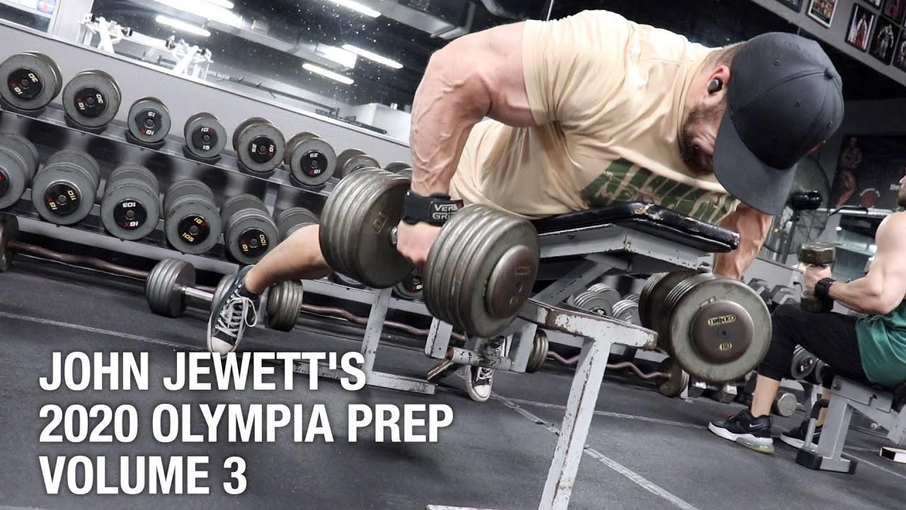 John Jewett's 2020 Olympia Prep | Volume 3 - YouTube