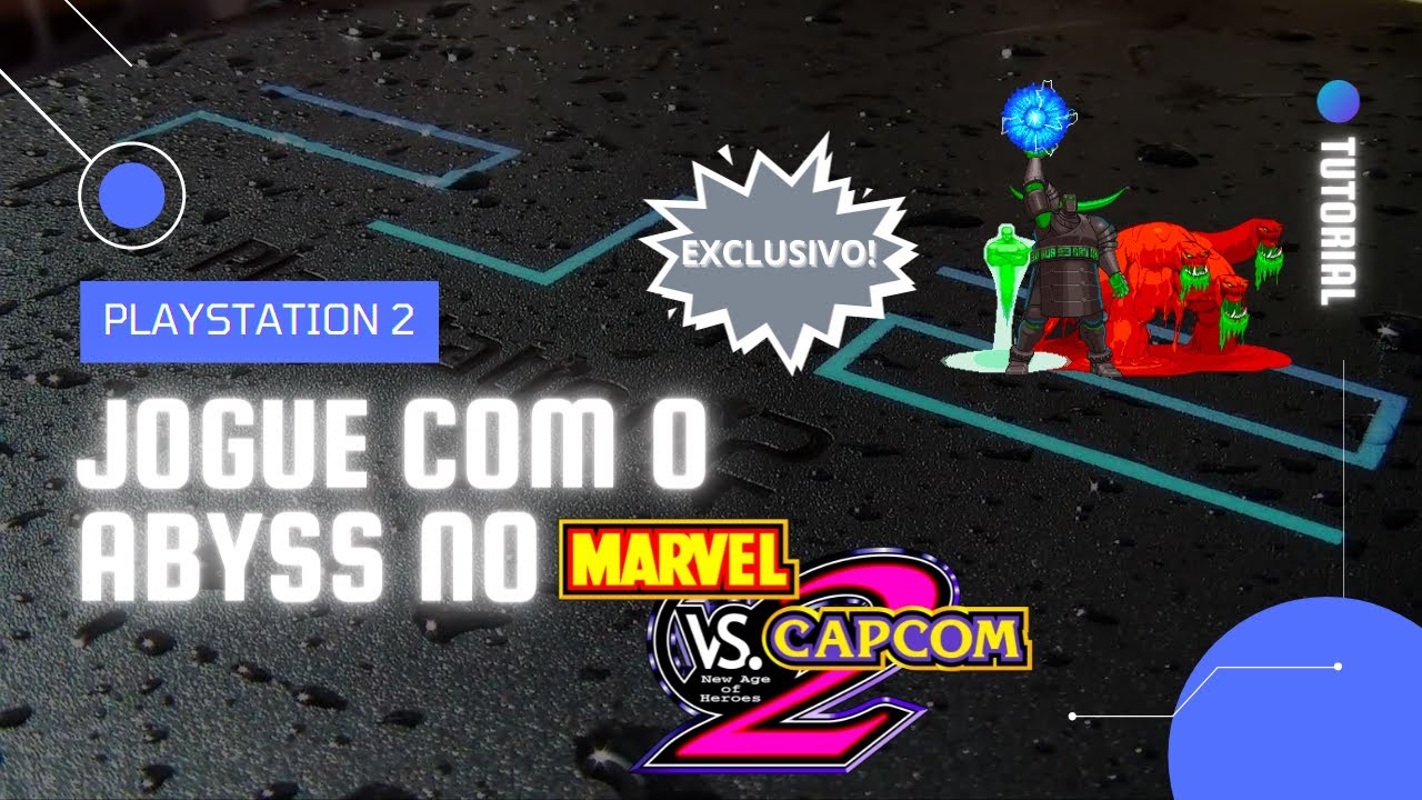 COMO JOGAR COM O ABYSS (CHEFÃO) NO MARVEL VS CAPCOM 2 | PLAYSTATION 2 ...