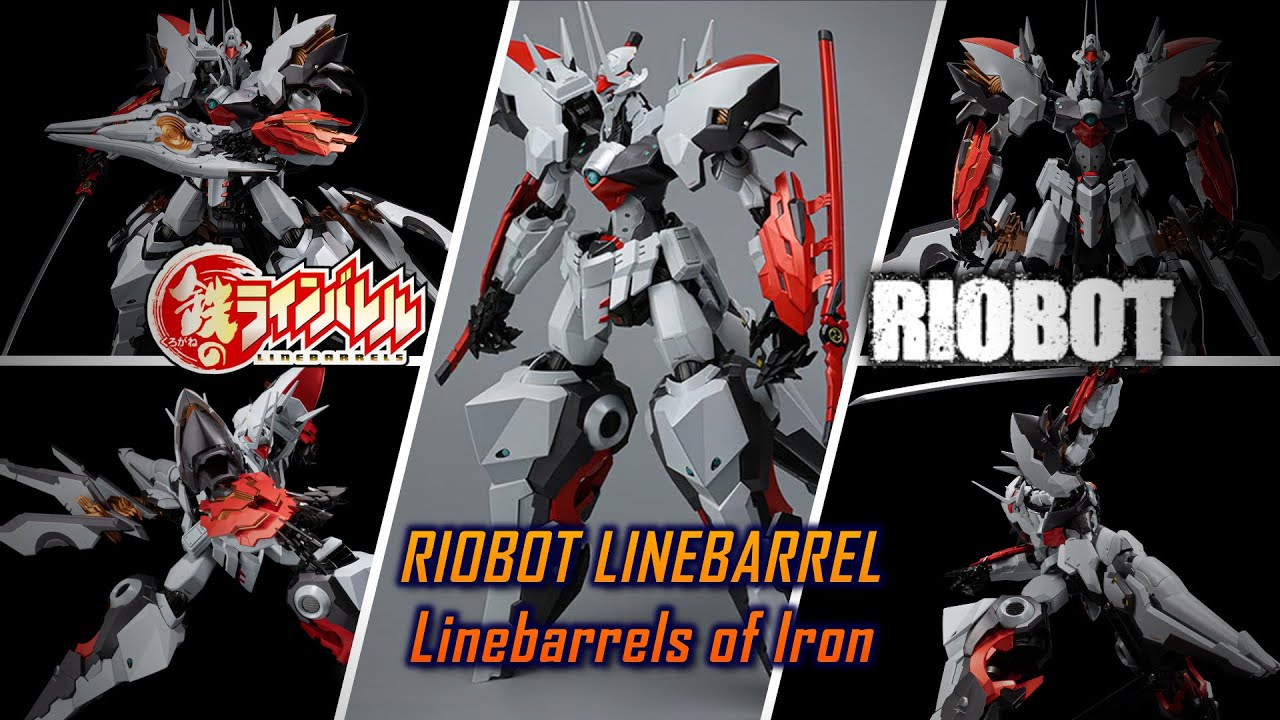 RIOBOT LINEBARREL / Linebarrels of Iron - YouTube
