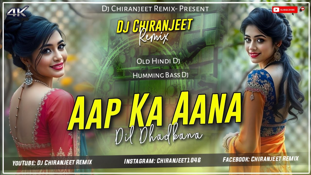 Aap Ka Aana - Remix | Old Hindi Dj Song | Humming Bass Dj | Dj ...