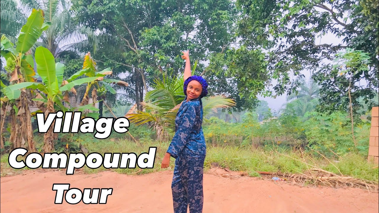 A TYPICAL NIGERIAN VILLAGE COMPOUND| ORSU, IMO STATE - YouTube