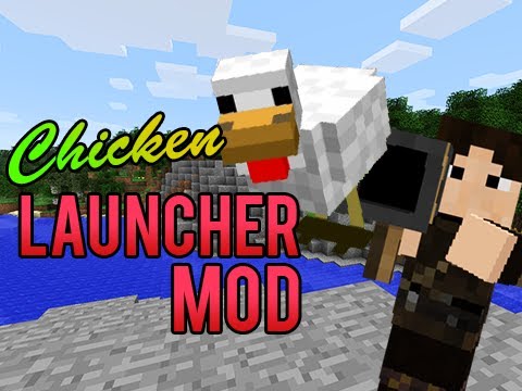 Minecraft : Chicken Launcher Mod! (SHOOT CHICKENS WITH A ROCKET ...