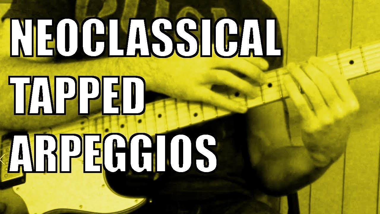 Neoclassical tapped arpeggios (TABS INCLUDED) - YouTube
