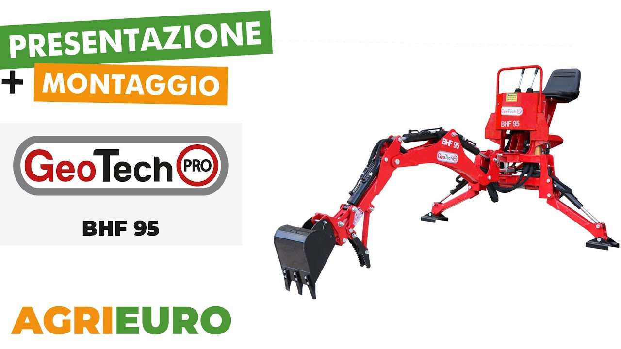 Presentazione e montaggio del GeoTech Pro BHF 95 - Retroescavatore per ...