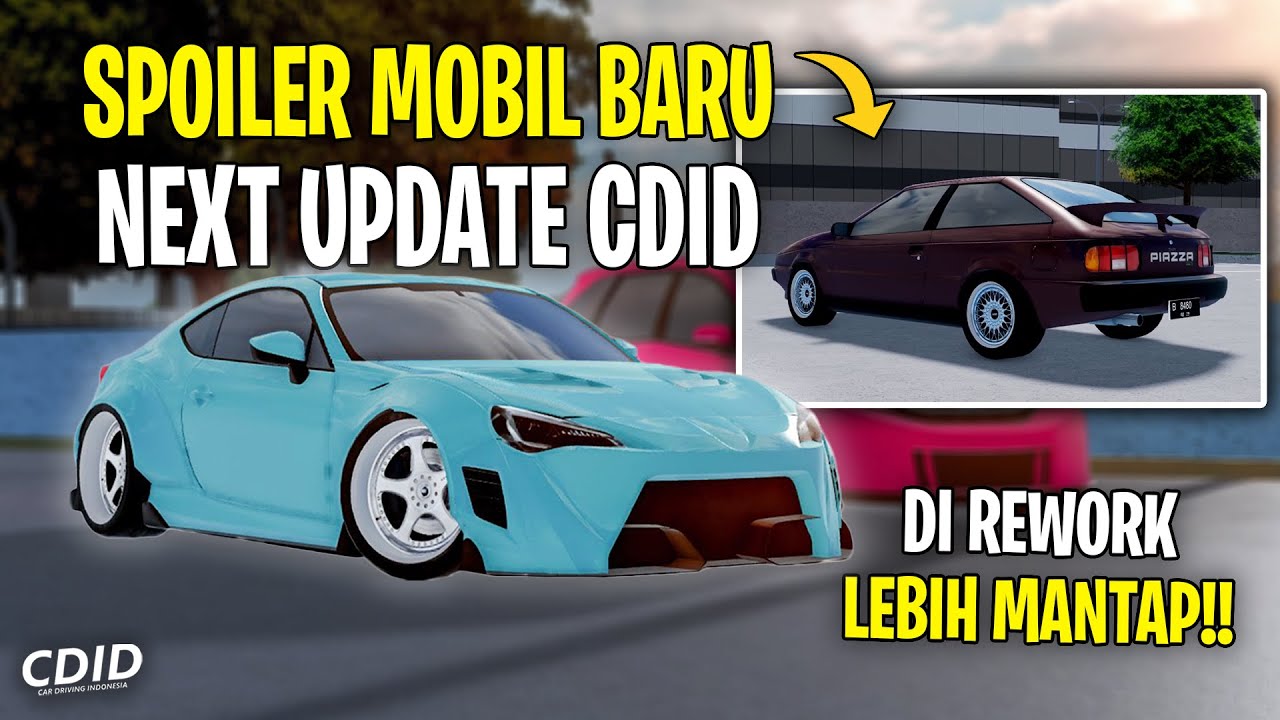 SPOILER MOBIL BARU DI UPDATE CDID MENDATANG - Car Driving Indonesia ...