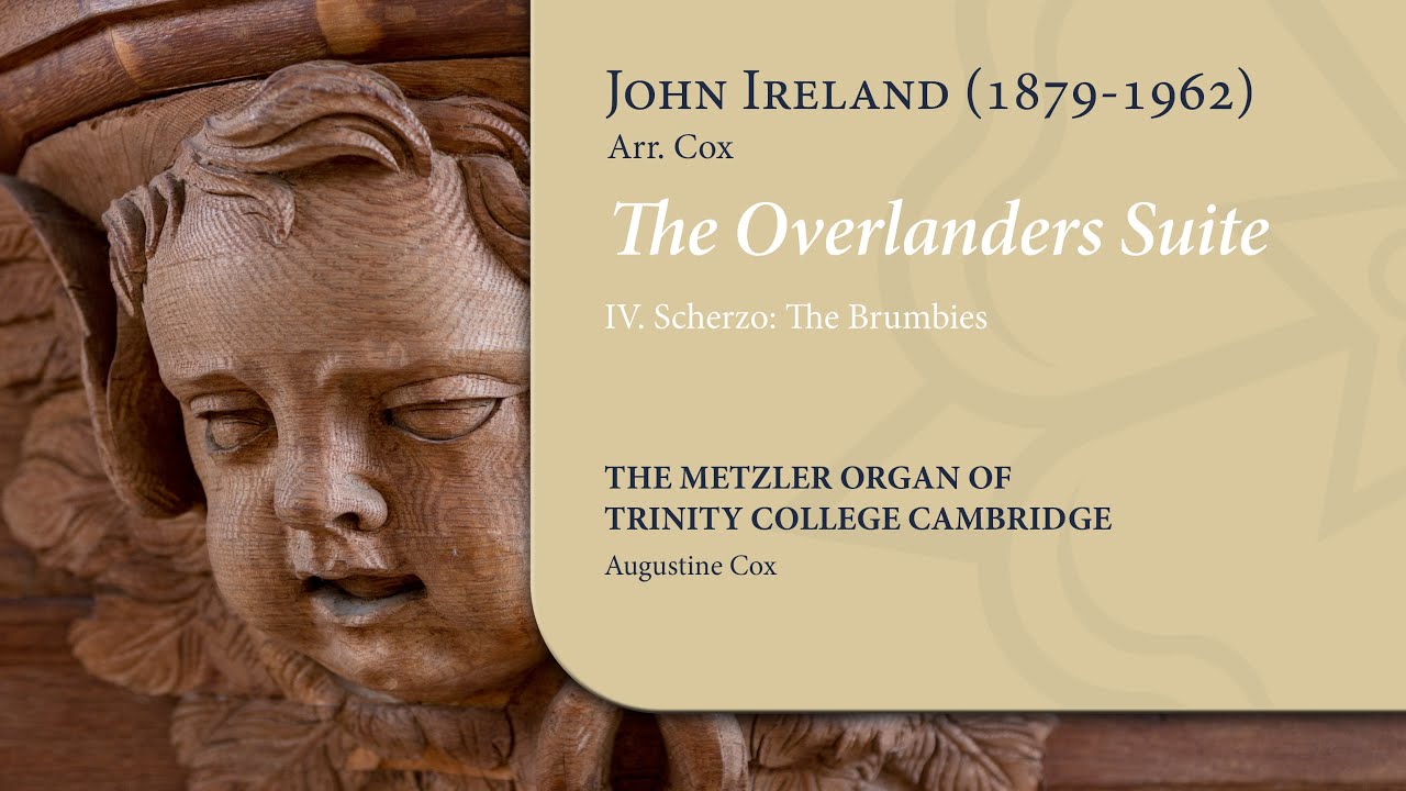 Ireland - The Overlanders Suite - IV. Scherzo | The Metzler Organ at ...