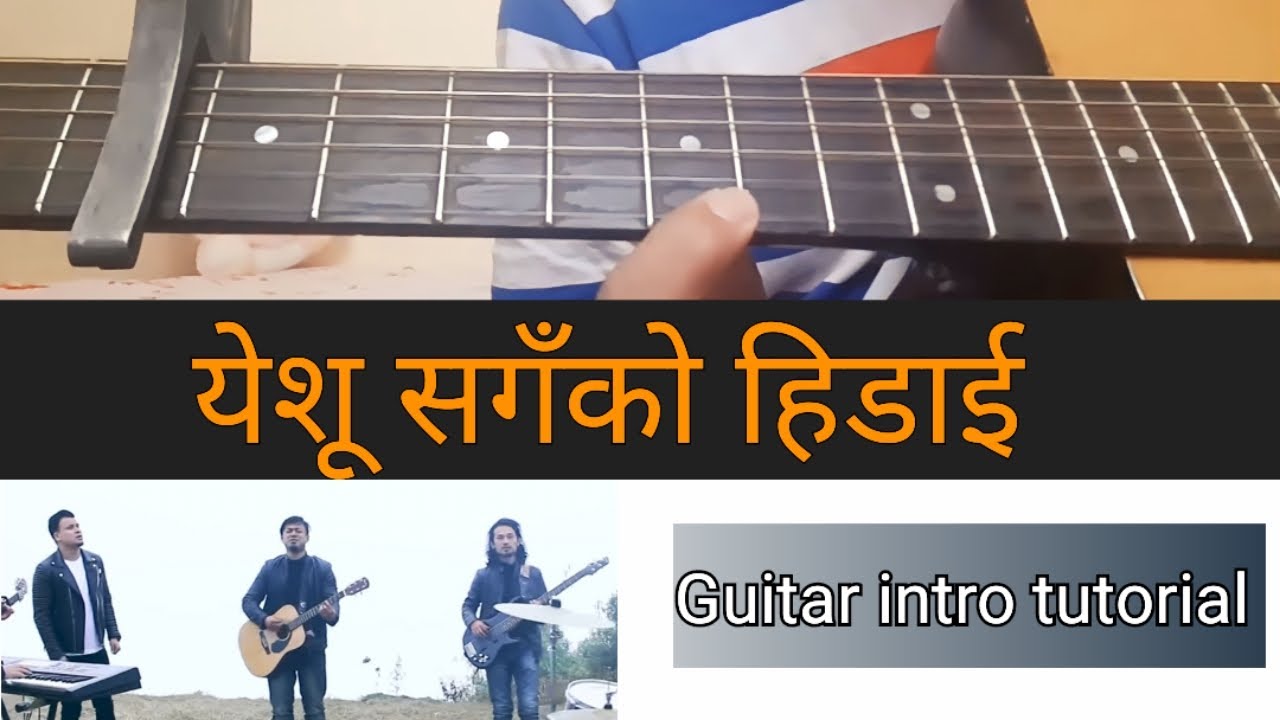 Yeshu sanga ko hidaai || samir diyali ||guitar tutorial - YouTube