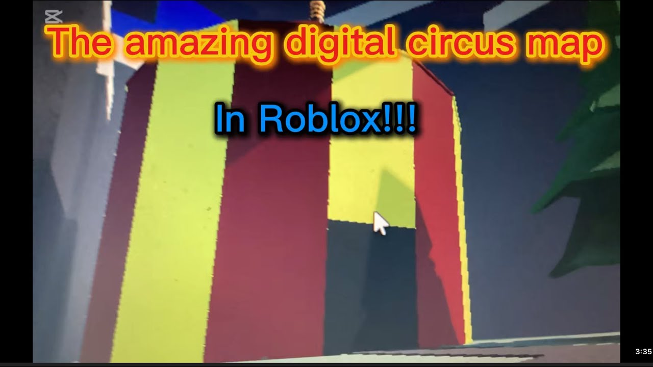 The amazing digital circus map in Roblox!!! - YouTube