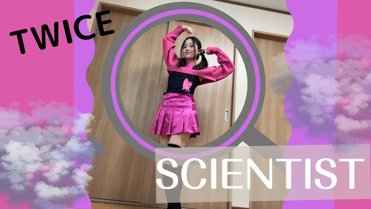 TWICE / SCIENTIST Sana part #twice #踊ってみた - YouTube