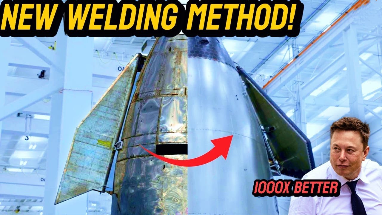 SpaceX's New Starship V3 Welding Upgrade is Thrilling Scientists ...