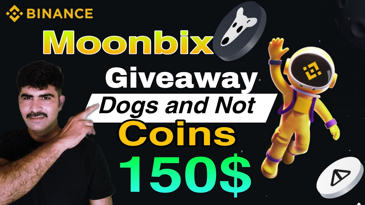 Moonbix giveaway dogs coin not coin moonbix joining giveaway binance ...