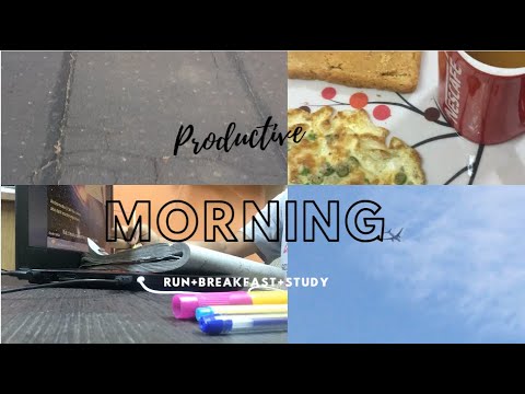 PRODUCTIVE MORNING STUDY ROUTINE ( Run+Breakfast+ 3hr study) *indian ...