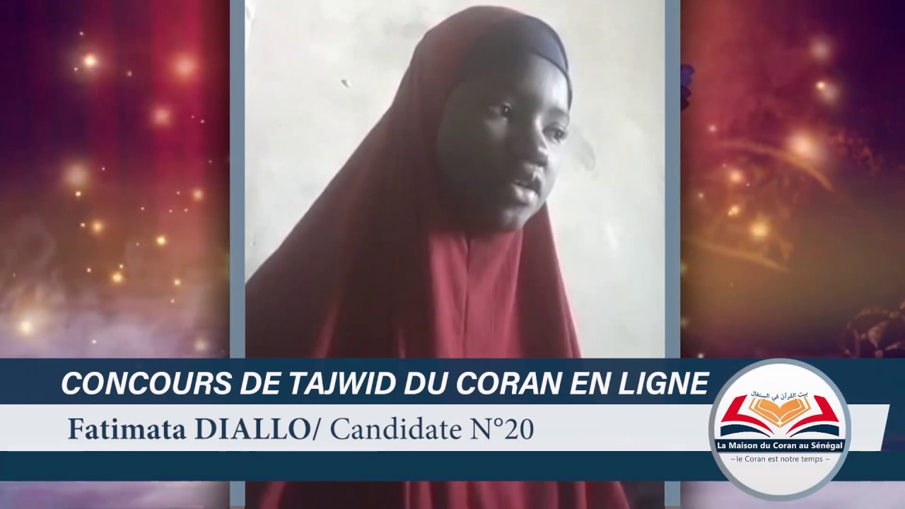 CONCOURS DE TAJWID DU CORAN EN LIGNE | CANDIDATE N°20 FATIMATA DIALLO ...