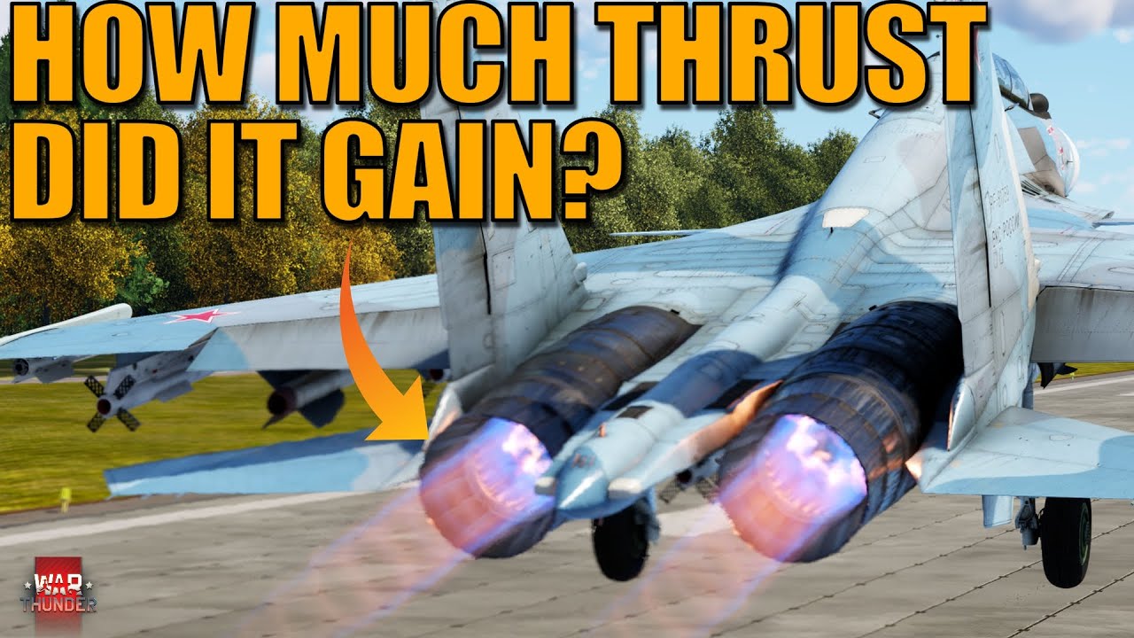HOW MUCH THRUST did the SU-30SM GOT in the DEV? The BUFF is SIGNIFICANT ...
