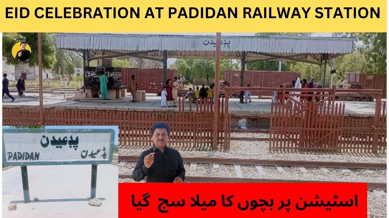 EID CELEBERATION AT PADIDAN RAILWAY STATION - YouTube