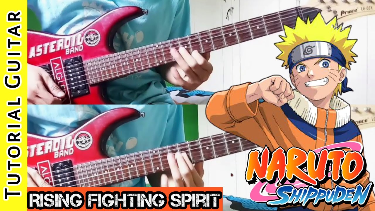 Tutorial Gitar Naruto - The Raising Fighting Spirit (Naruto Guitar ...