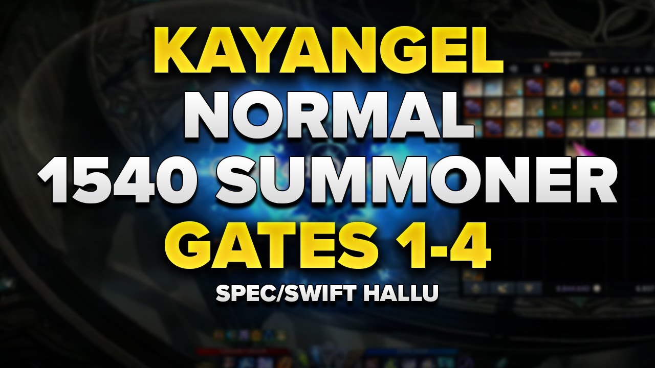 Lost Ark: Kayangel Normal Gates 1-4 - 1550 Master Summoner - YouTube