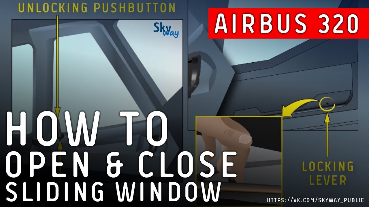 Airbus A320 - How to open & close cockpit sliding window - YouTube