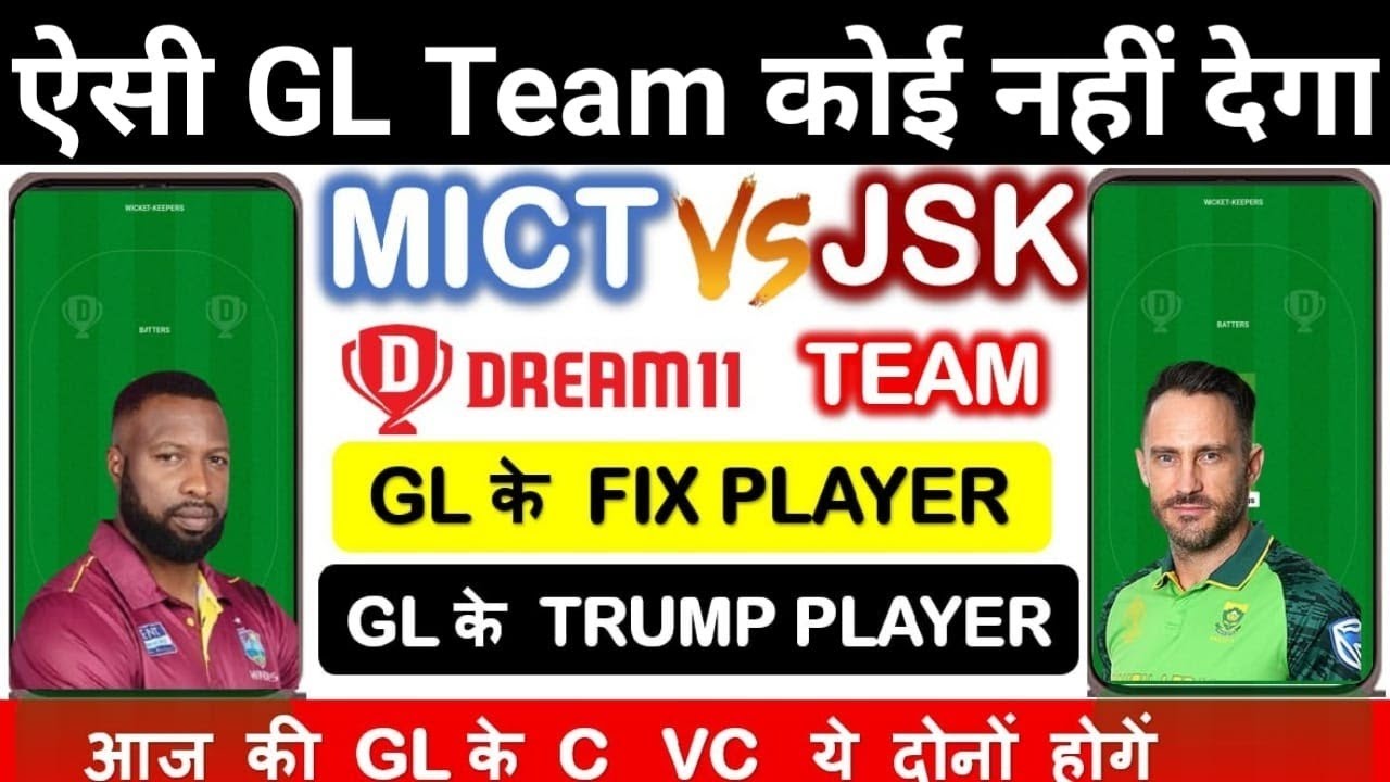 MICT vs JSK Dream11 Team || MICT vs JSK Dream11 Team Prediction || SA20 ...