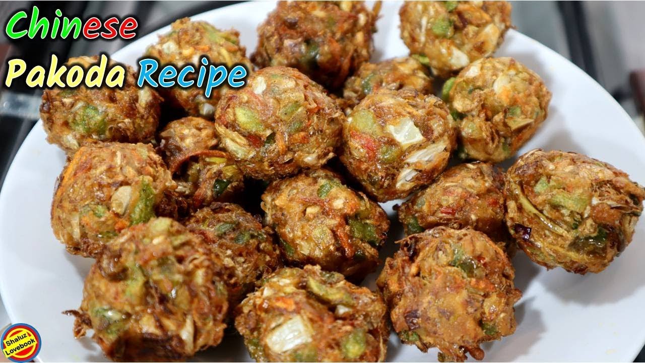 चायनीज मिक्स वेज पकोड़ा- Chinese Mix Veg Pakoda Recipe- Chinese Pakoda ...