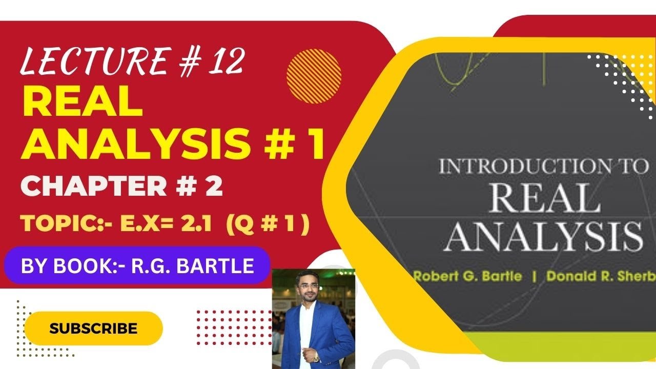 Real Analysis 1 by robert g.bartle||lec#12||Ch#2||E.x#2.1||Q#1||#realanalysis - YouTube