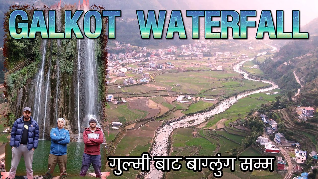 GULMI to GALKOT WATERFALL | Adventures Trip to Baglung - YouTube