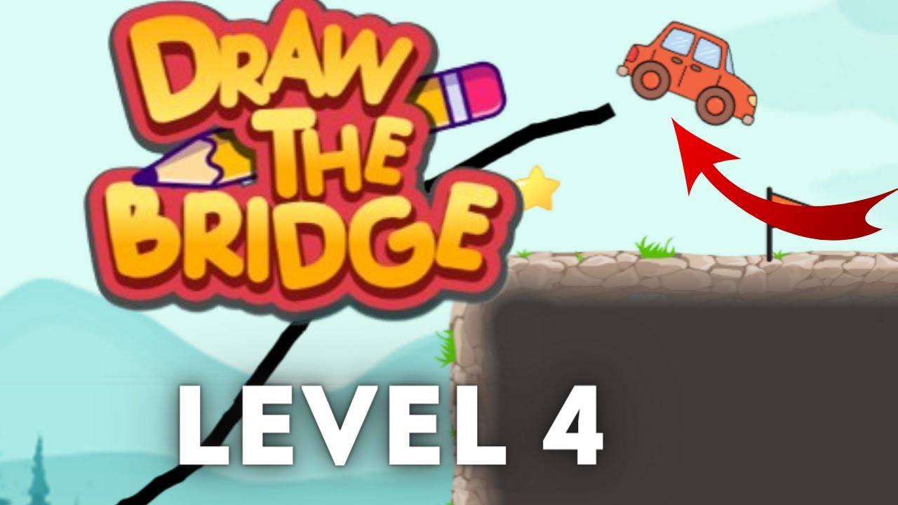 DRAW THE BRIDGE LEVEL 4 - YouTube